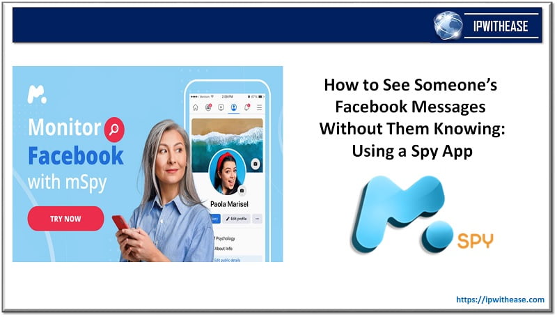 How to See Someone’s Facebook Messages Without Them Knowing: Using a ...