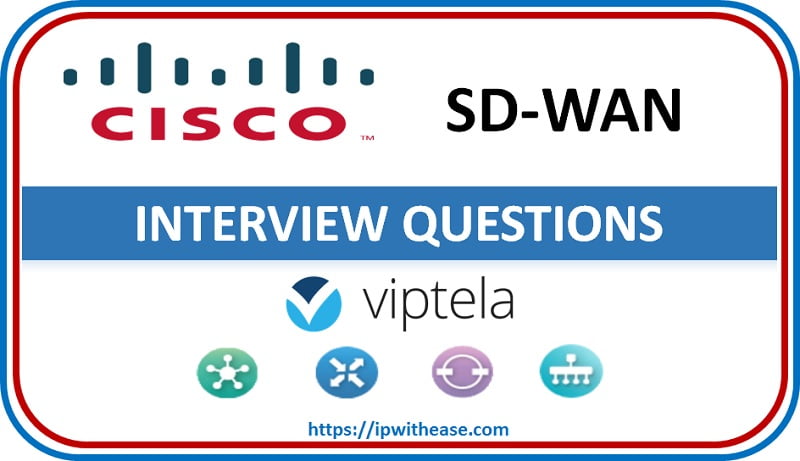 Introduction to Cisco SD-WAN (Viptela) - IP With Ease