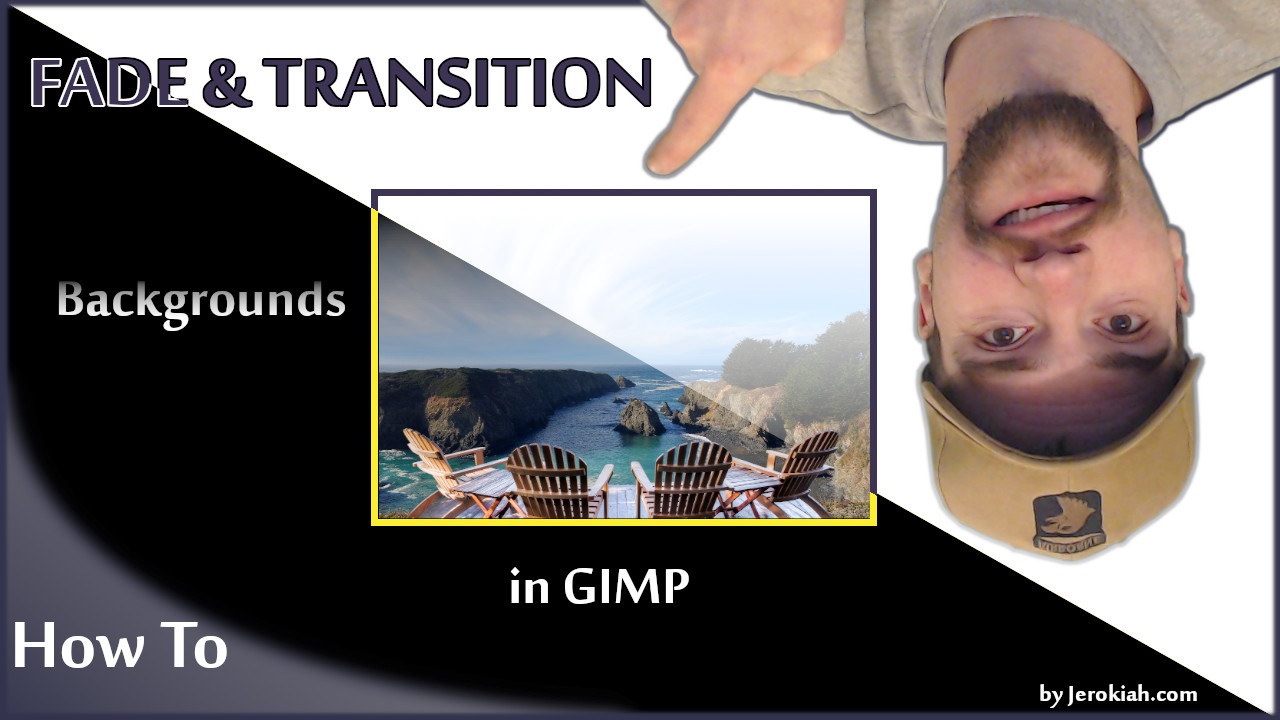 GIMP Tutorial: How To Fade & Transition Backgrounds » Jerokiah Darr