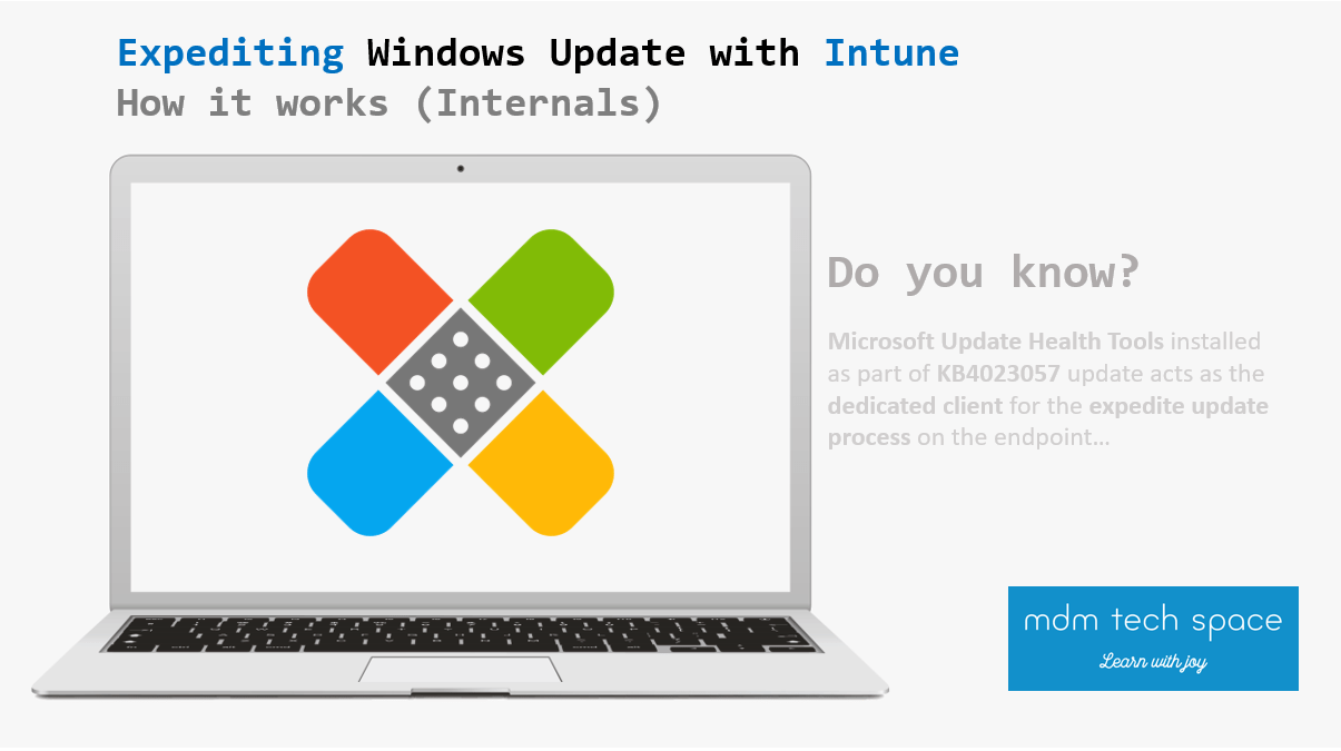 Expedite Windows Update with Intune - Behind the Scenes Secret