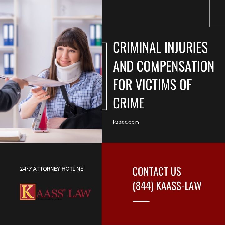 Criminal Injuries and Compensation for Victims of Crime - KAASS LAW