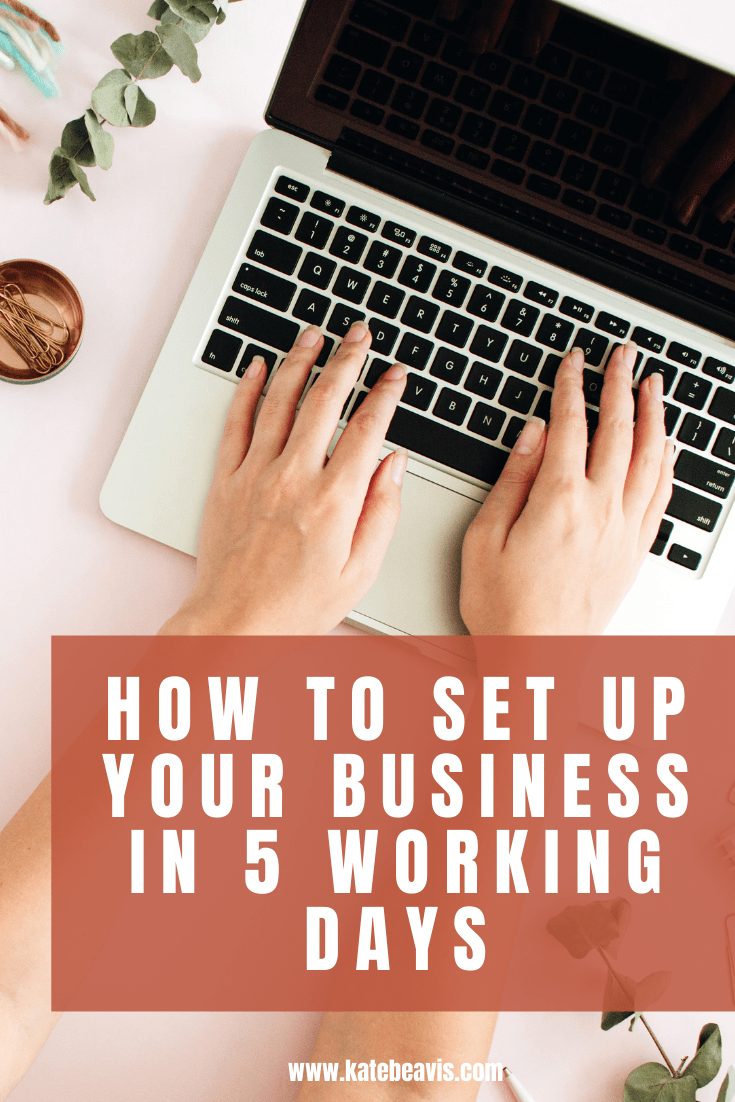 How To Set Up Your Small Business In 5 Working Days