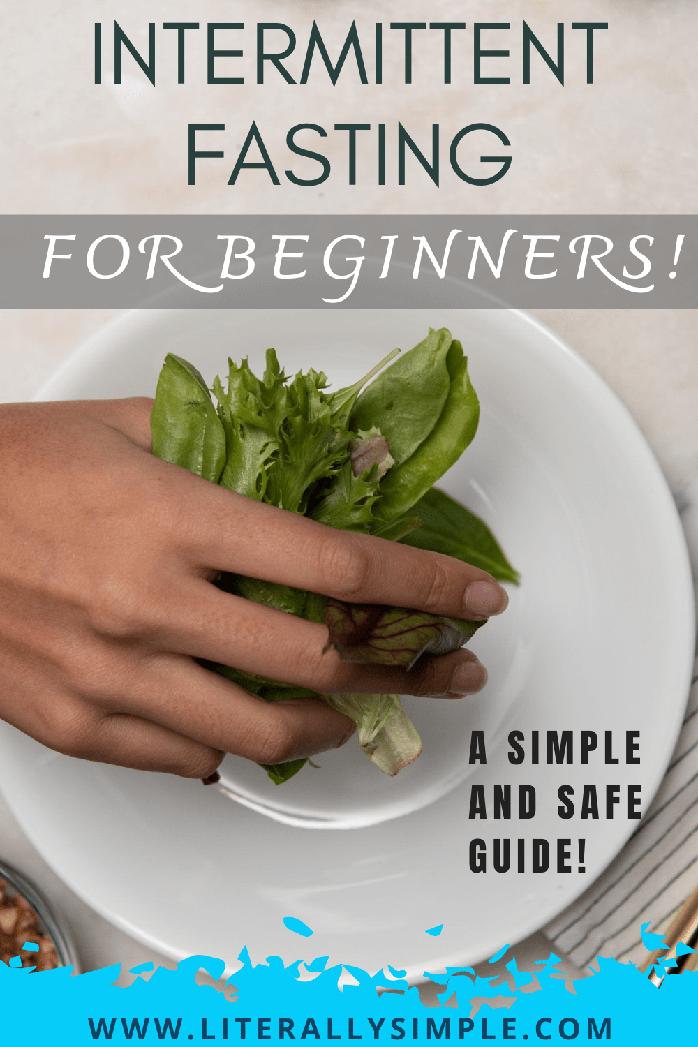 Why Fasting Is Not Just for Lent - Literally Simple