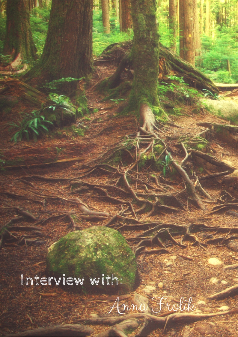 Interview with: Anna Frolik - Little Sparks of Divine Light