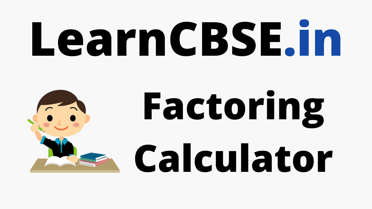 Factoring Calculator | Find Factors of a Number – Merit Batch