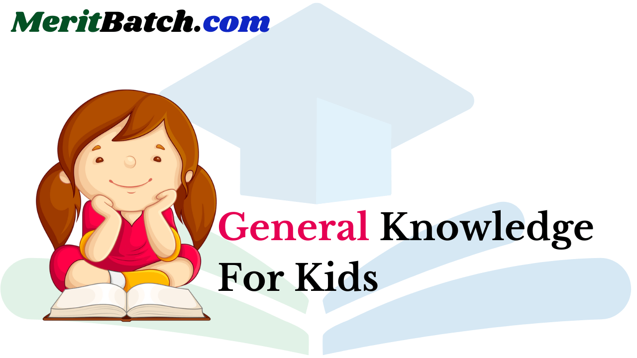 General Knowledge For Kids | Simple GK Questions & Answers for Kids ...