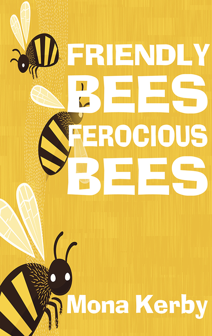 Friendly Bees, Ferocious Bees about honeybees-good STEM book for kids