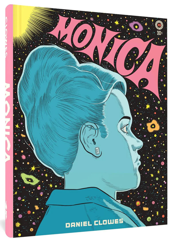 Fantagraphics Announces Daniel Clowes’s “Monica” – Multiversity Comics