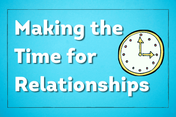 Making the Time for Relationships - Music Effect Design
