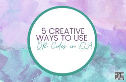 119: 5 Creative Ways to Use QR Codes in ELA - Spark Creativity