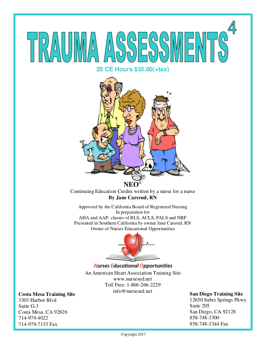 Trauma Assessment to the 4th Power - Nurses Educational Opportunities