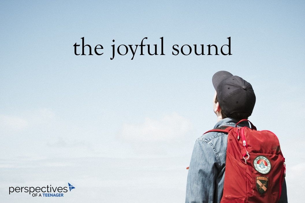 The Joyful Sound – Perspectives of a Bondservant