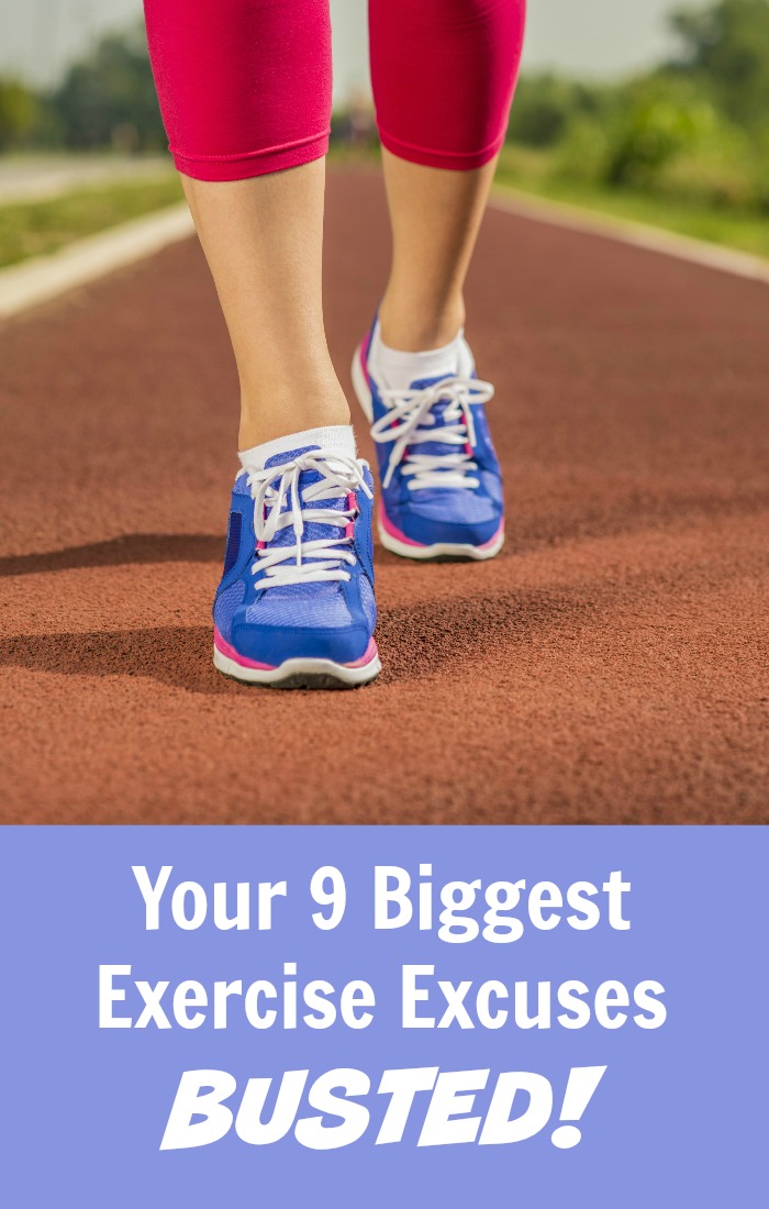 How To Bust Your 9 Biggest Exercise Excuses Pick Any Two how-to-bust-your-9-biggest-exercise-excuses-pick-any-two