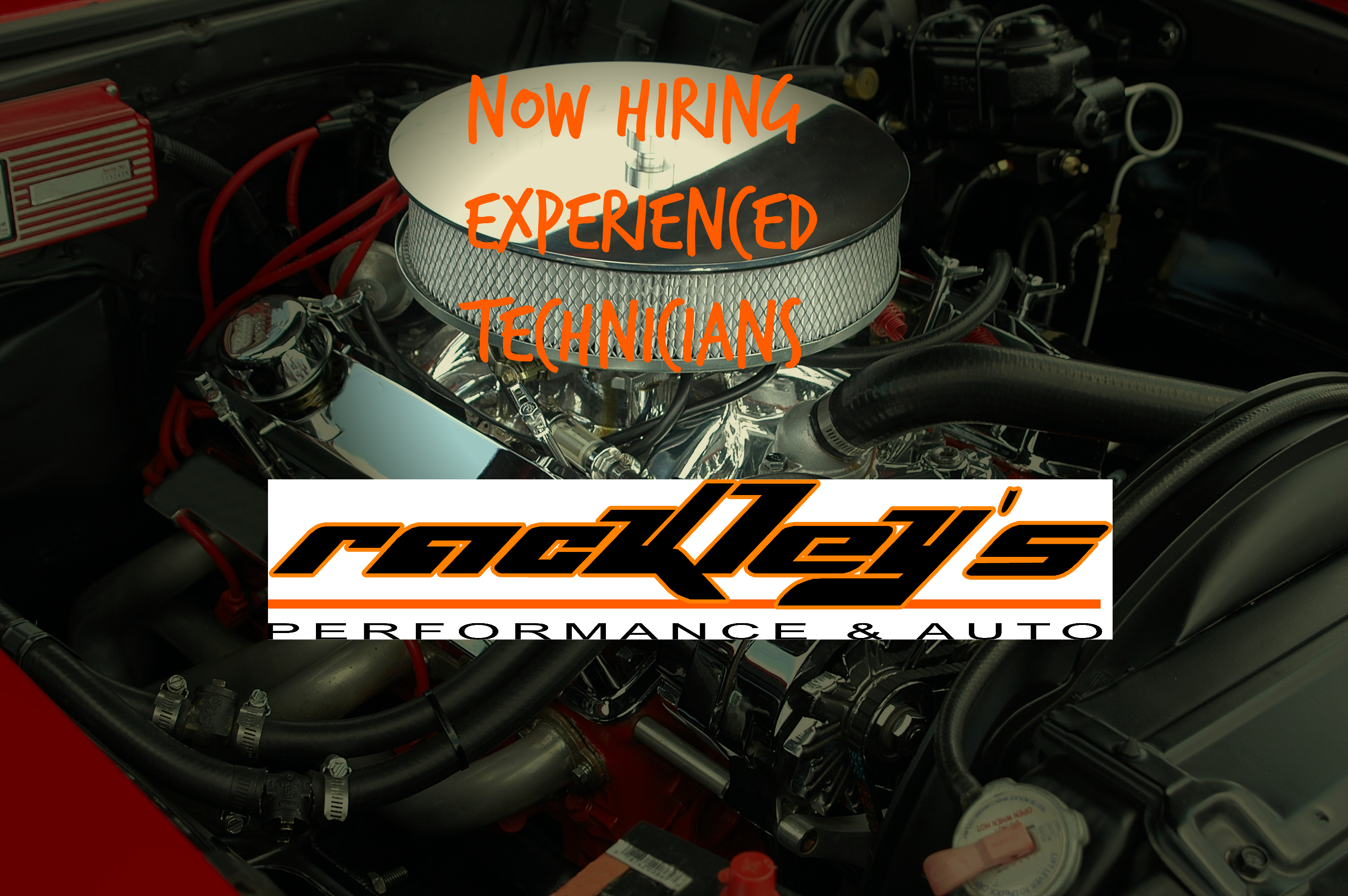 Rackley’s is Now Hiring – Rackley's Performance & Auto