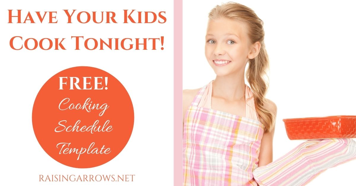Share the Weekly Cooking with Your Kids (Free Cooking Schedule Template!)