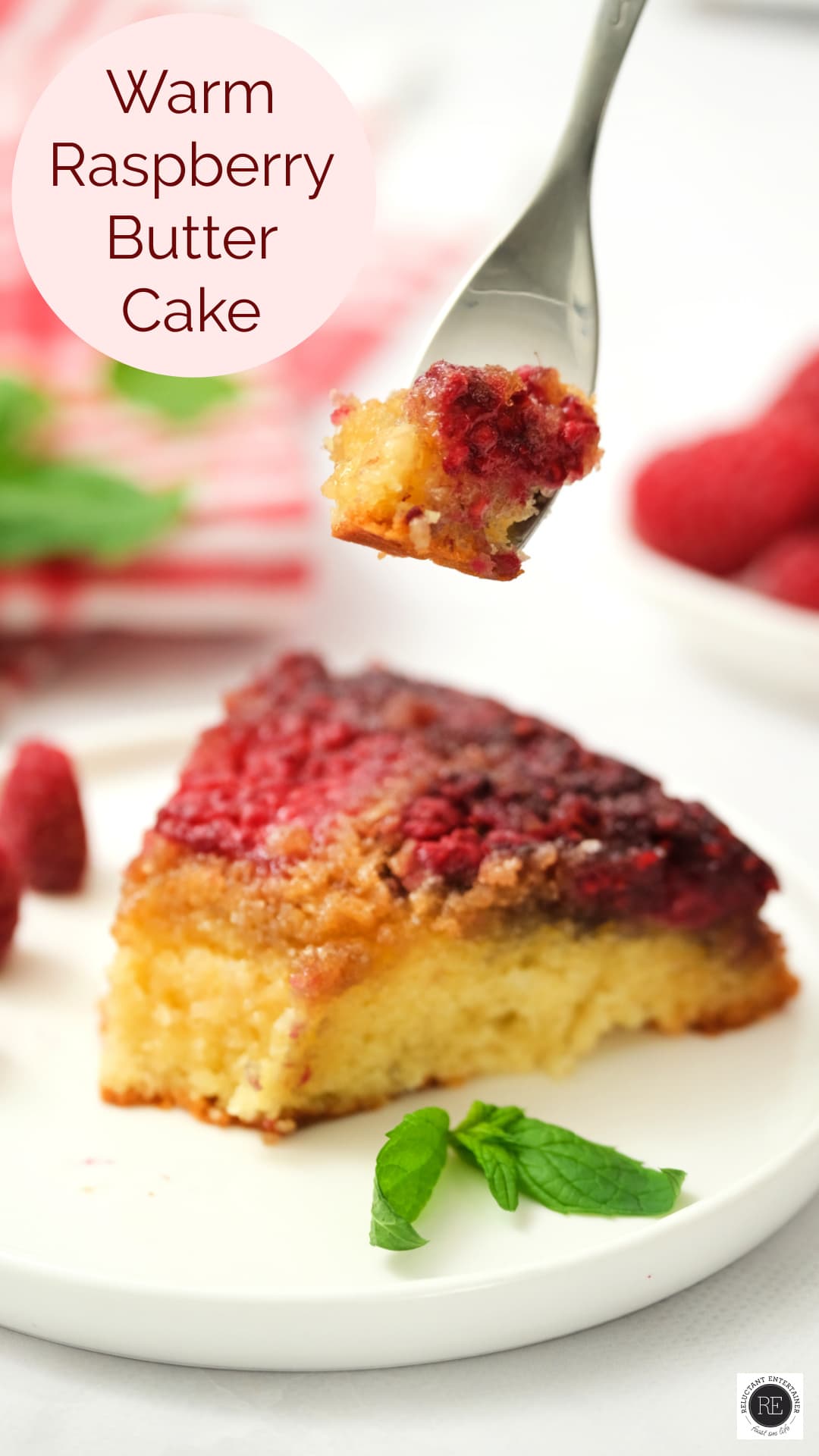 Warm Raspberry Butter Cake - Reluctant Entertainer