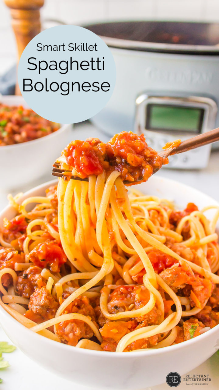 Smart Skillet Spaghetti Bolognese - Reluctant Entertainer