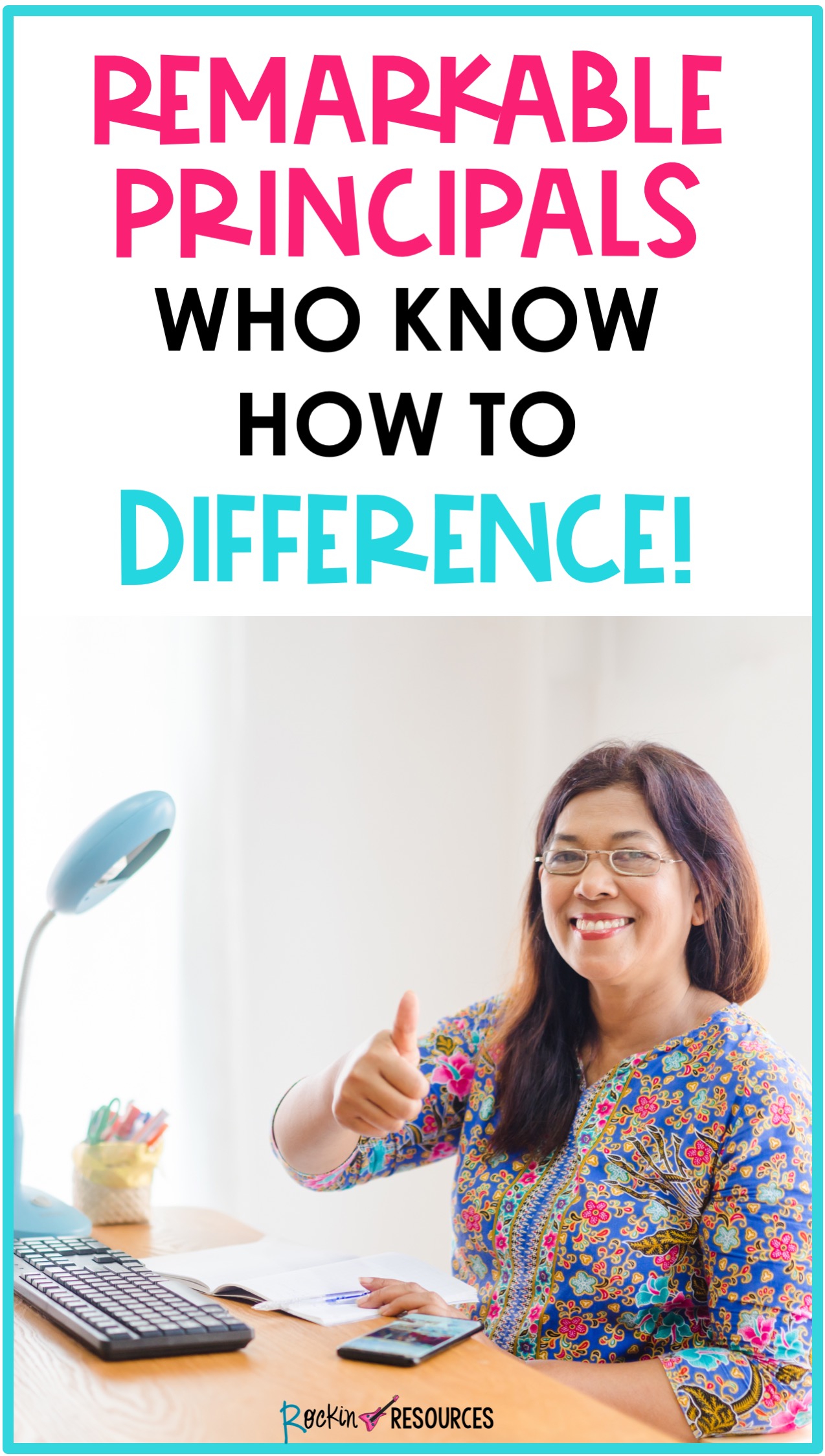 PRINCIPALS- WHAT YOU NEED TO KNOW ABOUT SCHOOL MORALE - Rockin Resources