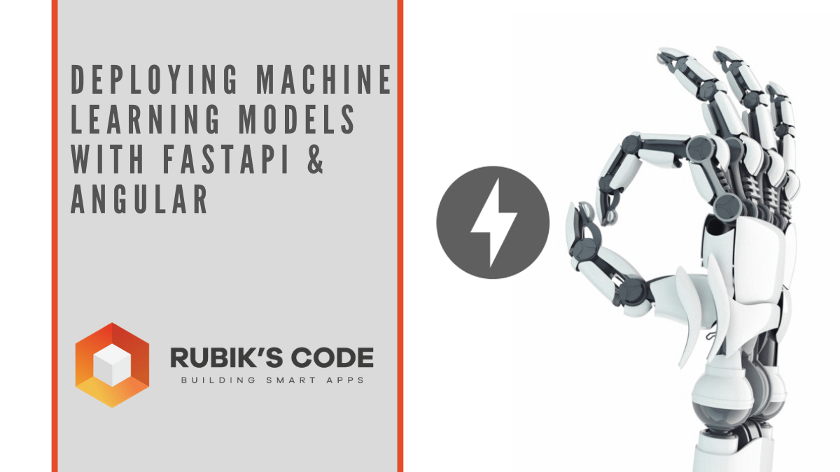 Deploying Machine Learning Models With Fastapi And Angular