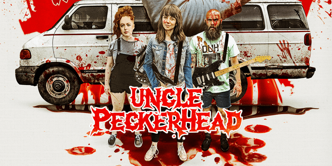 'Uncle Peckerhead' (2020) Review - ScreenAge Wasteland