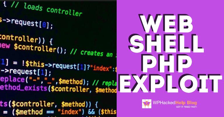 What Is Web Shell Php Exploit And How To Fix 2023 Guide