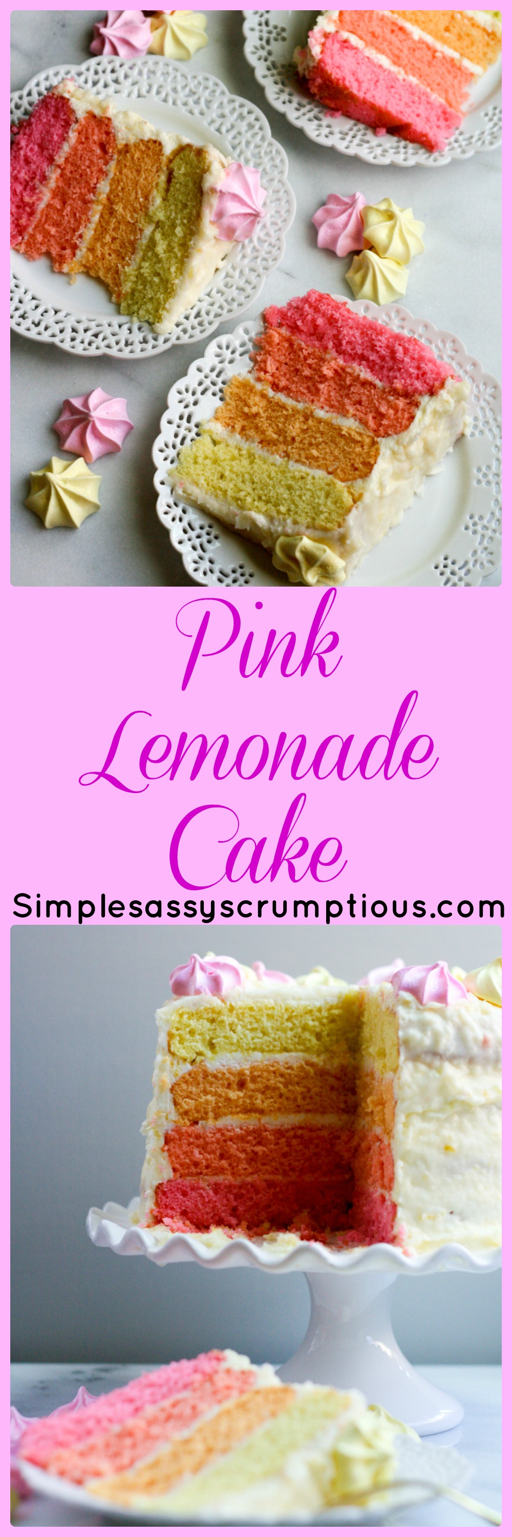 Pink Lemonade Cake - Simple, Sassy and Scrumptious