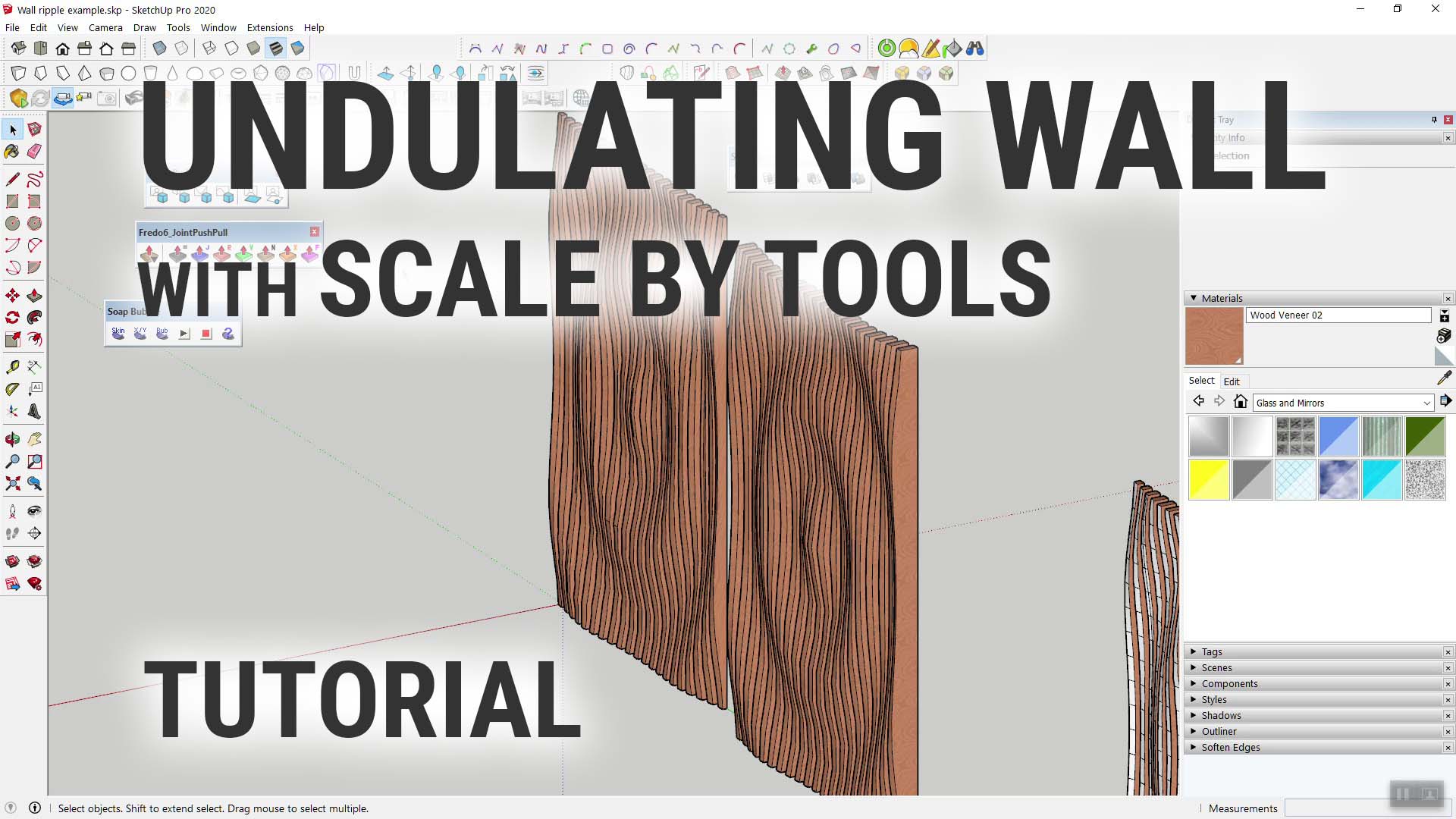 Creating an Undulating Wall with Scale By Tools in SketchUp | SketchUp ...