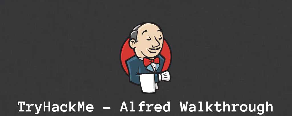 TryHackMe - Alfred Walkthrough - Steflan's Security Blog