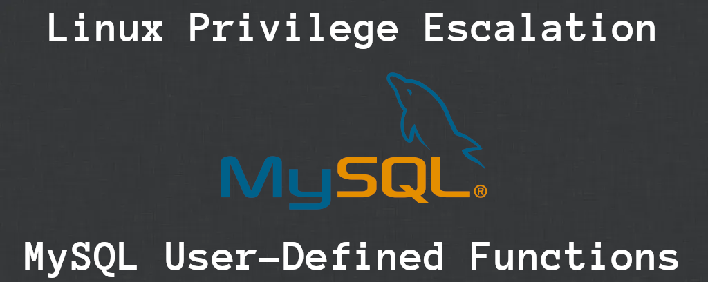 Linux Privilege Escalation - Exploiting User-Defined Functions - Steflan's Security Blog