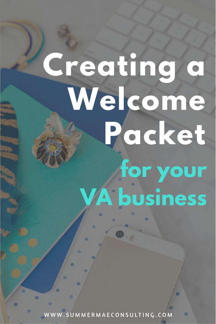 Creating A Welcome Packet For Your Virtual Assistant BUsiness