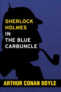 Sherlock Holmes in the Blue Carbuncle - Super Large Print