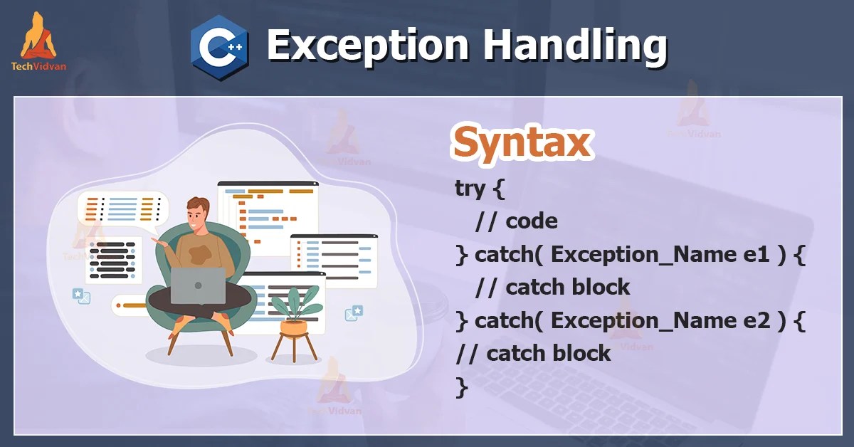 C++ Exception Handling - TechVidvan