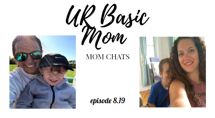 Mom Chats 8.19 » The Basic Moms