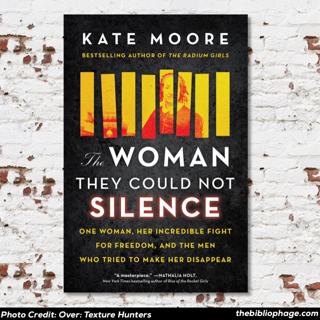 Elizabeth Packard is The Woman They Could Not Silence in Kate Moore's ...