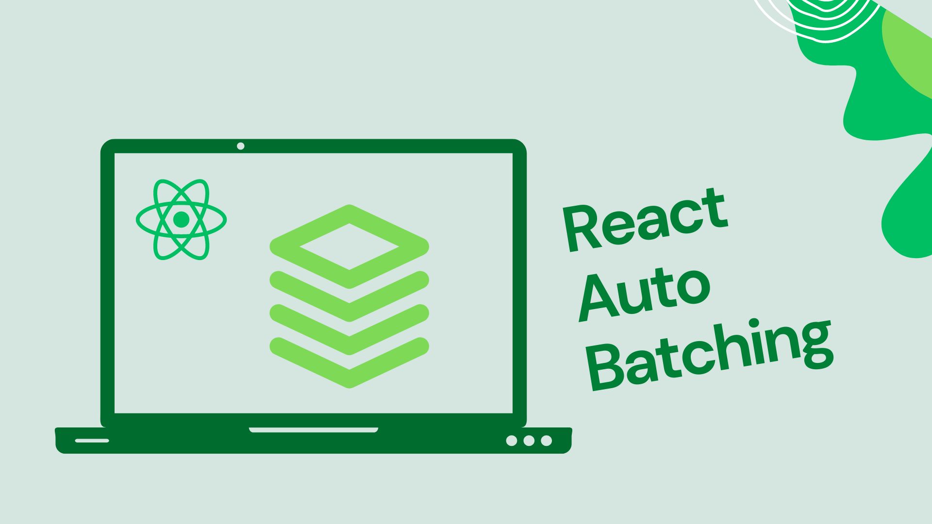 React Automatic Batching: A Comprehensive Guide - The Code Framework