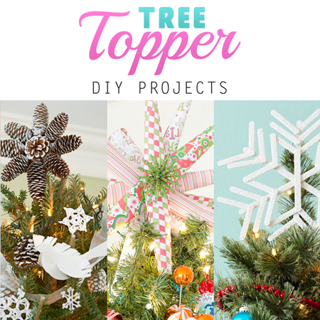 Tree Topper DIY Projects - The Cottage Market