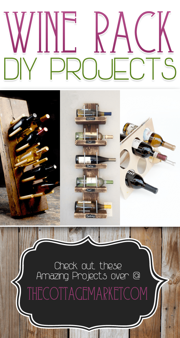 Wine Rack DIY Projects - The Cottage Market