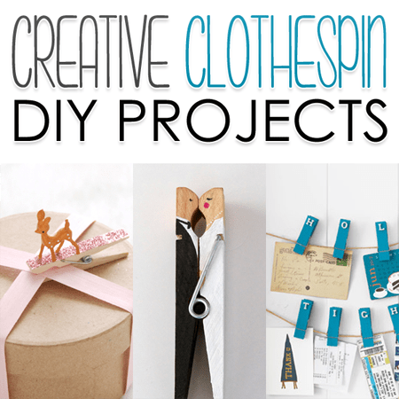 Creative Clothespin DIY Projects - The Cottage Market