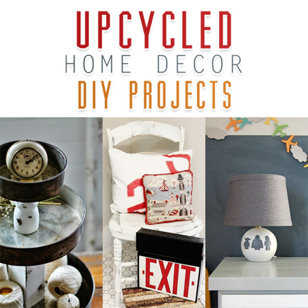 Upcycled Home Decor DIY Projects - The Cottage Market