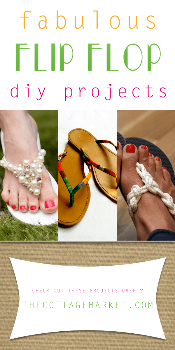 Fabulous Flip Flop DIY Projects - The Cottage Market