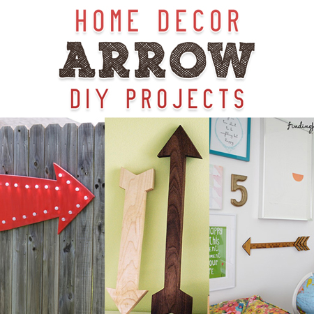 Home Decor Arrow DIY Projects - The Cottage Market