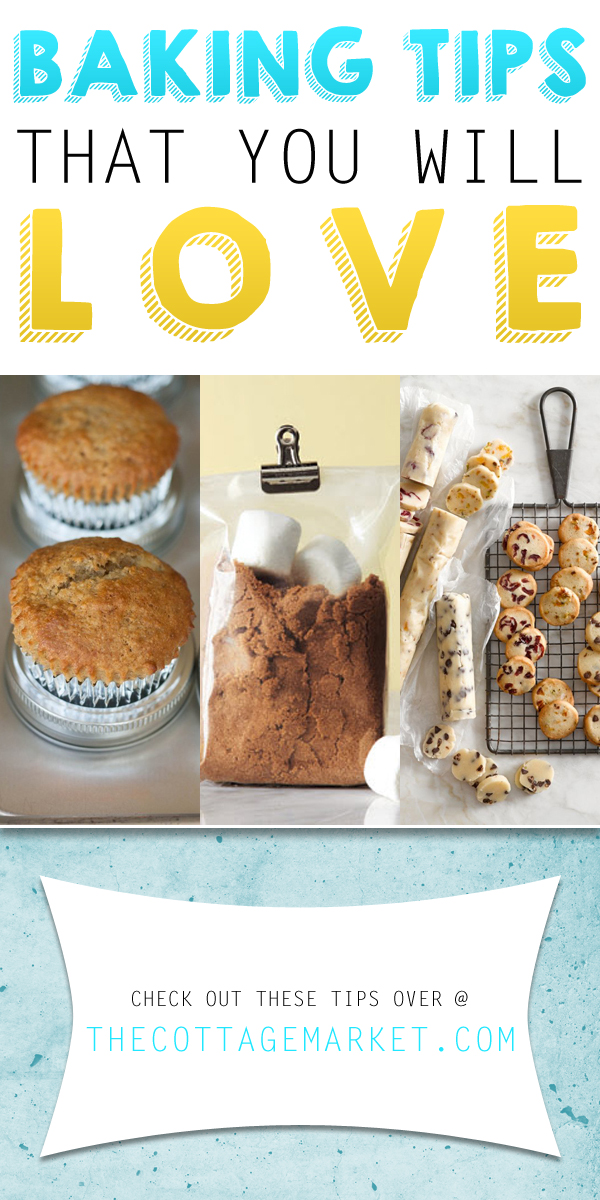 Baking Tips You Will Love - The Cottage Market