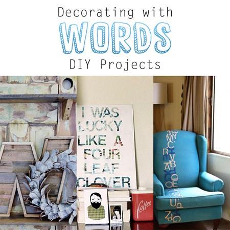 Decorating with Words DIY Projects - The Cottage Market
