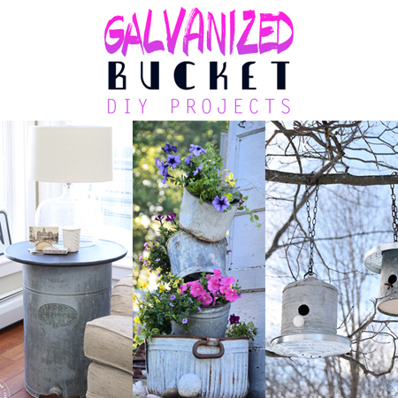 Galvanized Bucket DIY Projects - The Cottage Market