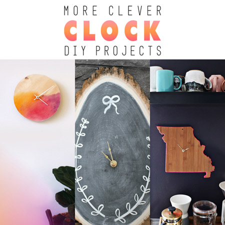 More Clever DIY Clock Projects - The Cottage Market