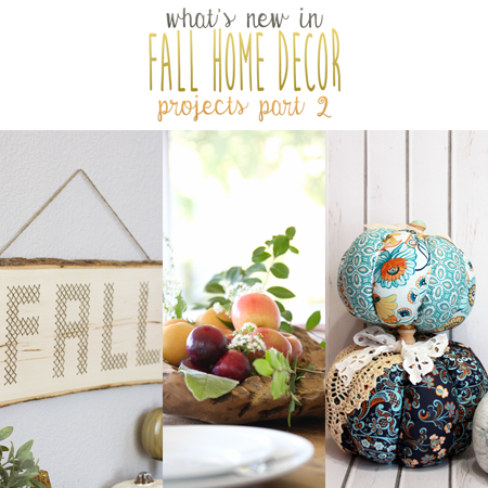 What's New in Fall Home Decor Projects Part 2 - The Cottage Market