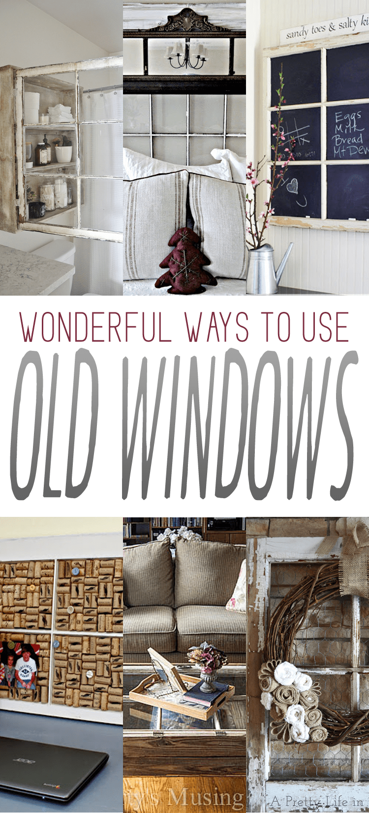 Wonderful Ways to Use Old Windows - The Cottage Market