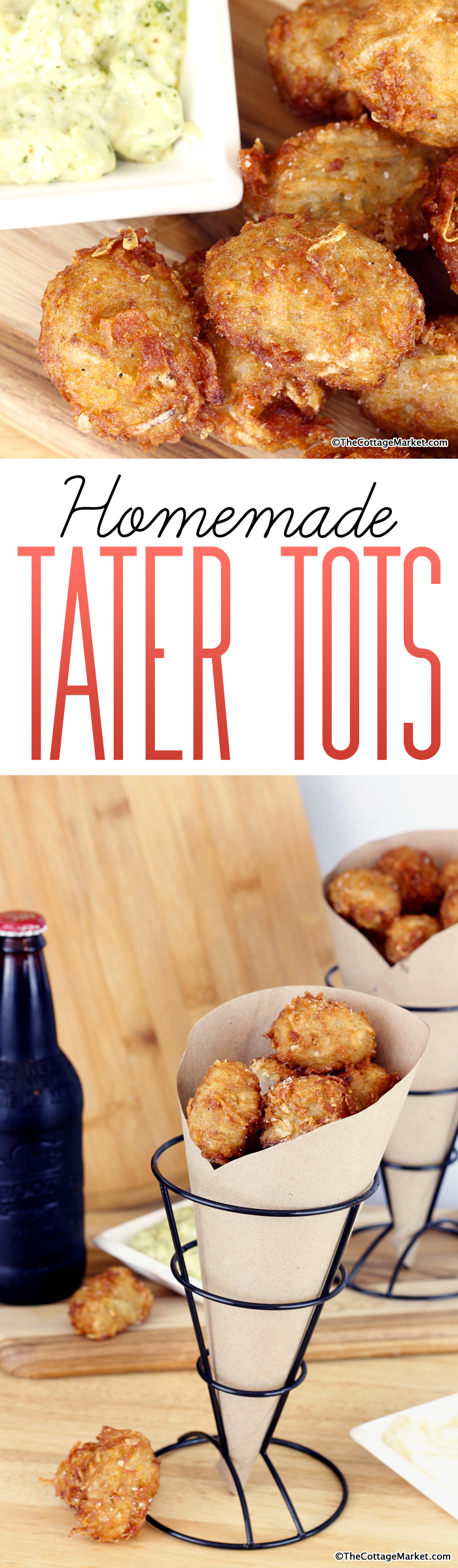 Homemade Tater Tots - The Cottage Market