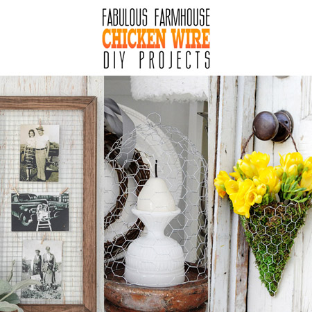 Fabulous Farmhouse Chicken Wire DIY Projects - The Cottage Market