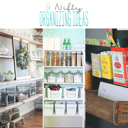 9 Nifty Organizing Ideas - The Cottage Market